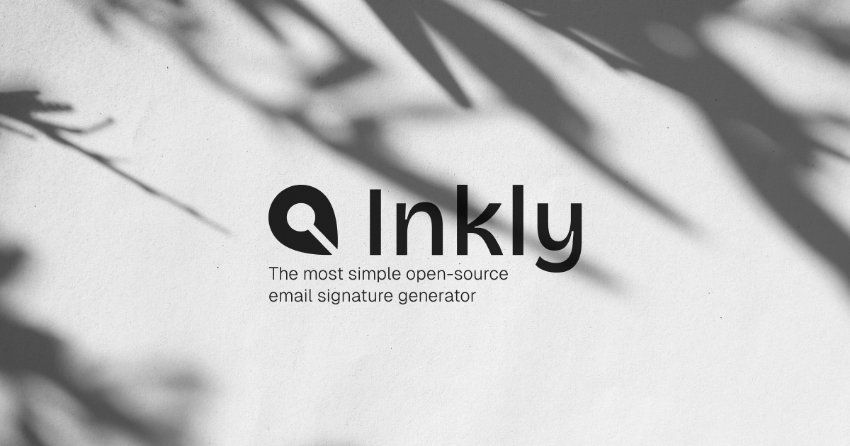 Inkly - Email Signature Generator